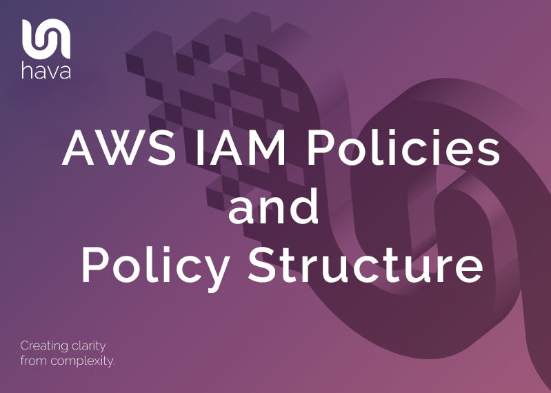 AWS IAM Policies and Policy Structure AWS IAM Policies and Policy Structure